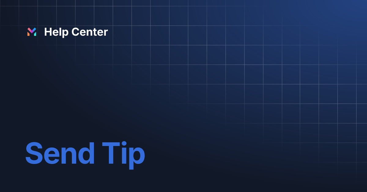 Send Tip | Help Center